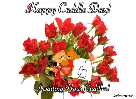 Cuddles To Hold You In Heart! Free Cuddle Day eCards, Greeting Cards ...