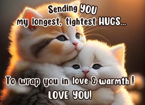 Longest Tightest Hugs From Me To You Free Cuddle Day eCards | 123 Greetings