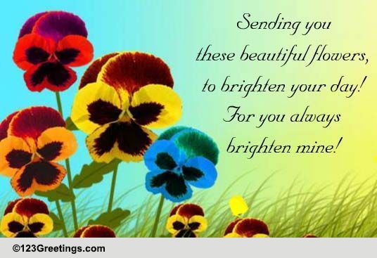 Beautiful Flowers Just For You! Free February Flowers eCards | 123 ...