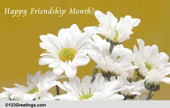 For A Wonderful Friend... Free Intl. Friendship Month eCards | 123 ...