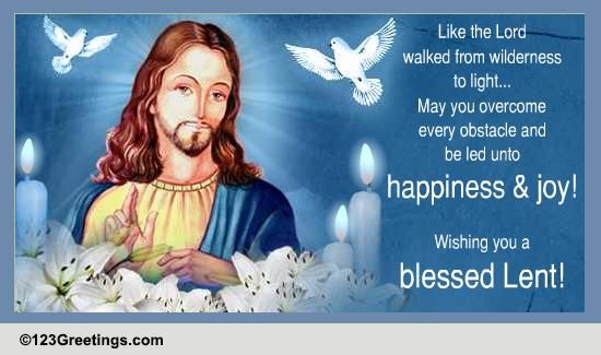 Renunciation, Invocation, Salvation... Free Lent eCards, Greeting Cards ...