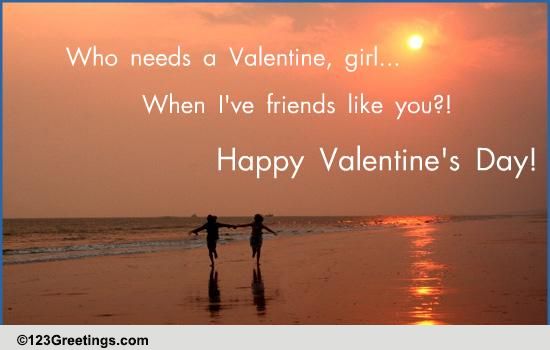 Happy V'day Girl! Free Friends eCards, Greeting Cards | 123 Greetings
