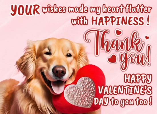 Your Wishes Made My Heart Flutter Free Thank You eCards, Greeting Cards ...