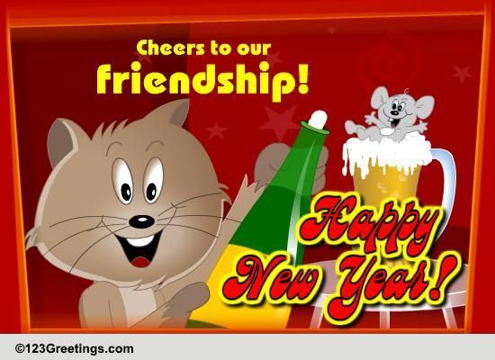 Friendship Toast! Free Friends eCards, Greeting Cards | 123 Greetings