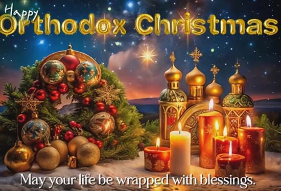 Blessed Message On Orthodox Christmas