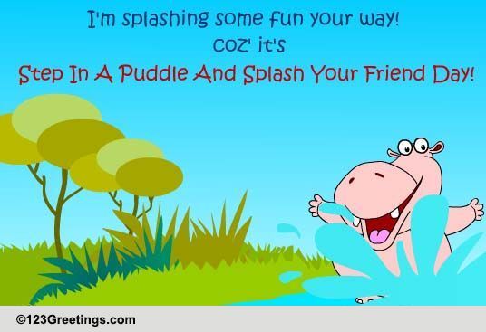 Splashing Some Fun Your Way! Free Step in a Puddle & Splash Your Friend ...