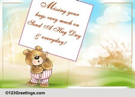 Missing Your Hugs... Free Cute Hugs eCards, Greeting Cards | 123 Greetings