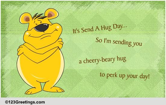 A Cheery Beary Hug... Free Friendly Hugs eCards, Greeting Cards | 123 ...