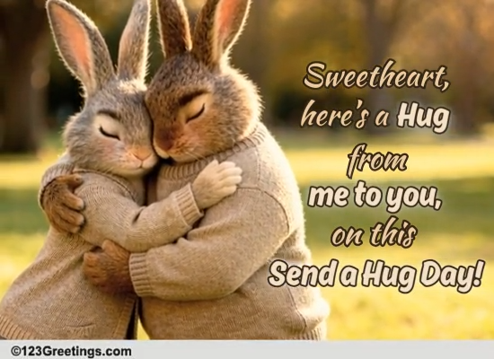 Send A Hug Day Wish To Sweetheart Free Love Hugs eCards, Greeting Cards ...
