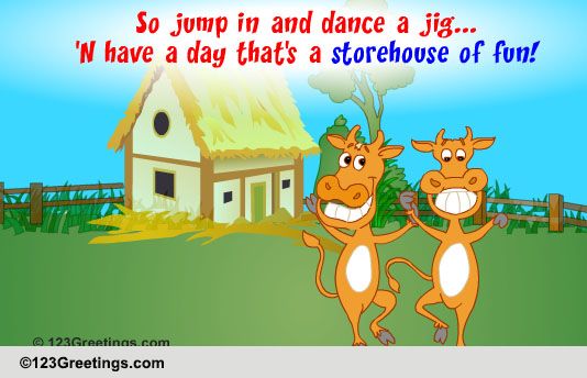 Storehouse Of Fun! Free Barn Day eCards, Greeting Cards | 123 Greetings