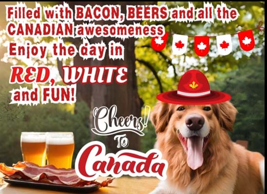 Cheers To Canada Day. Free Canada Day eCards, Greeting Cards | 123 ...