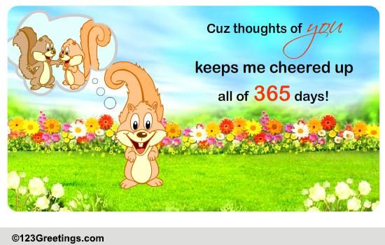 Thoughts Of You Keeps Me Cheered Up... Free Cheer Up Day eCards | 123 ...