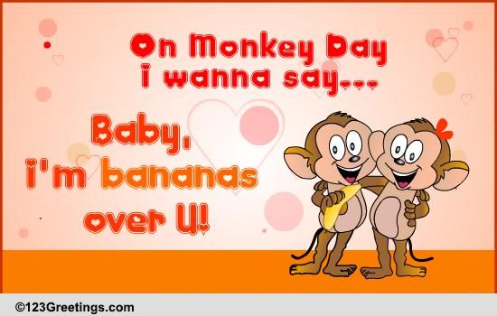 Bananas Over You! Free Monkey Day eCards, Greeting Cards | 123 Greetings