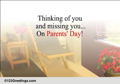 Missing You On Parents' Day! Free Parents' Day eCards, Greeting Cards ...