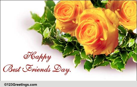 Simply The Best! Free Happy Best Friends Day eCards, Greeting Cards ...