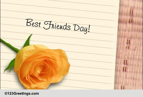 Thoughts For Your Best Friend. Free Happy Best Friends Day eCards | 123 ...