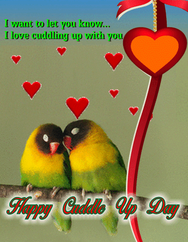 Cuddling Up With You... Free Cuddle Up Day eCards, Greeting Cards | 123 ...