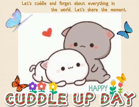 Let’s Cuddle And Forget Everything. Free Cuddle Up Day eCards | 123 ...