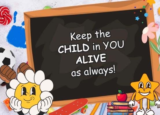 Keep The Child In You Alive As Always. Free National Children's Day ...
