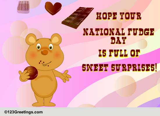 National Fudge Day Cards, Free National Fudge Day Wishes, Greeting ...