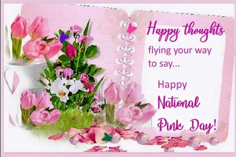 Sending Happy Thoughts Your Way... Free National Pink Day eCards | 123 ...