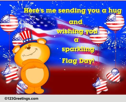 Hug To Wish Sparkling Flag Day... Free Flag Day eCards, Greeting Cards ...