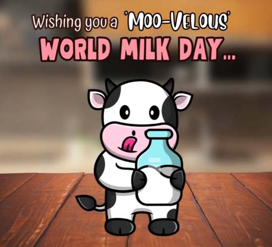 World Milk Day Cards, Free World Milk Day Wishes, Greeting Cards | 123 ...