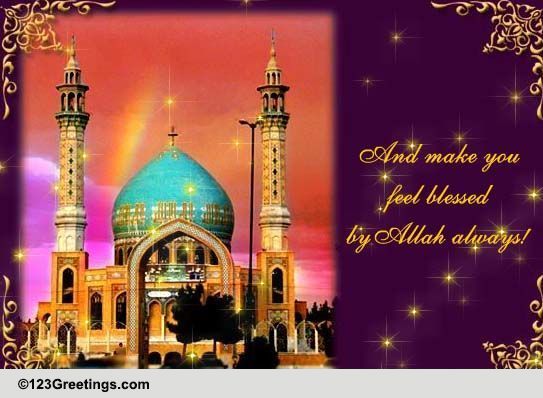Blessed By Allah Always... Free Spirit of Eid eCards, Greeting Cards ...