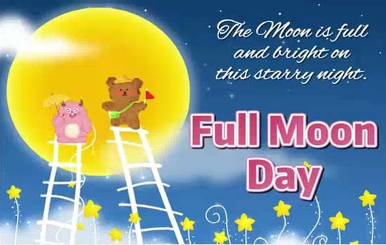 Full Moon Day Cards, Free Full Moon Day Wishes, Greeting Cards | 123 ...