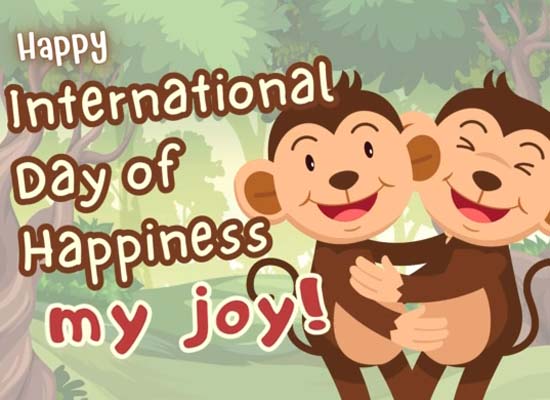 I Am Happy With You. Free International Day of Happiness eCards | 123 ...