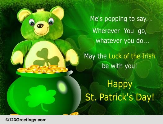 Luck Of The Irish Be With You... Free Luck O' the Irish eCards | 123 ...