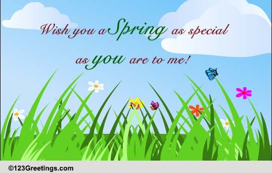 Spring As Special As You Are! Free Specials eCards, Greeting Cards ...