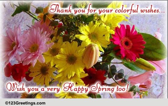 Thank You For Your Spring Wishes. Free Thank You eCards, Greeting Cards ...