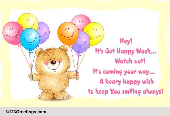 Get Happy Week Cards, Free Get Happy Week Wishes, Greeting Cards | 123 ...