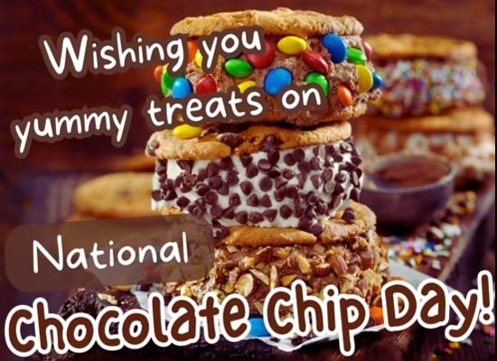 National Chocolate Chip Day Cards, Free National Chocolate Chip Day ...