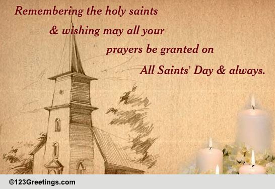 All Saints' Day Wishes. Free All Saints' Day eCards, Greeting Cards ...