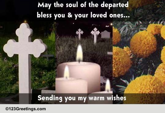 Warm Wishes On Day Of The Dead. Free Day of the Dead eCards | 123 Greetings