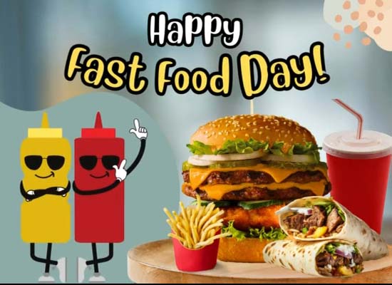 Happy Fast Food Day Wish! Free Fast Food Day eCards, Greeting Cards ...