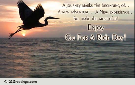 A Journey! Free Go for a Ride Day eCards, Greeting Cards | 123 Greetings