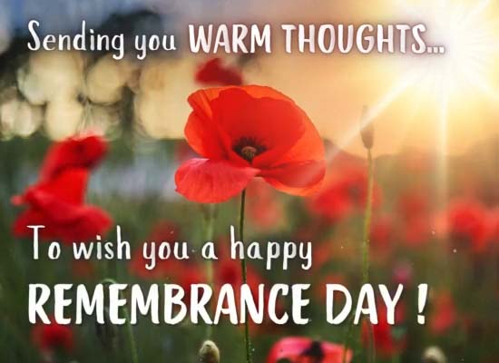 Sending Warm Thoughts. Free Remembrance Day eCards, Greeting Cards ...