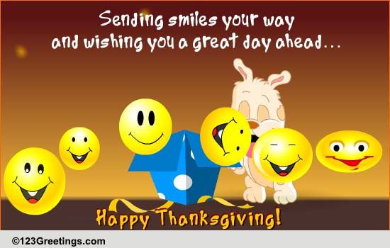 Thanksgiving Smiles Abound! Free Friends eCards, Greeting Cards | 123 ...