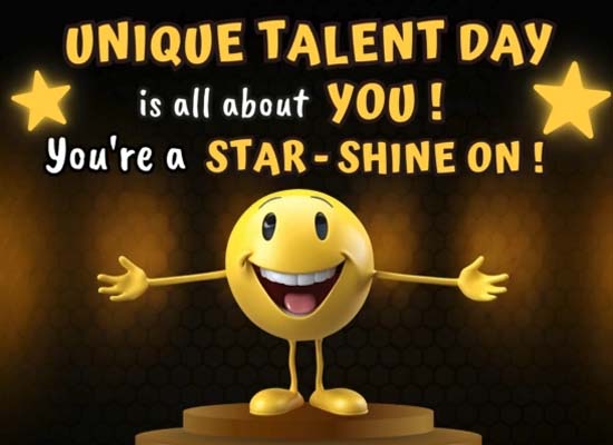 You Are A Star! Free Unique Talent Day eCards, Greeting Cards | 123 ...