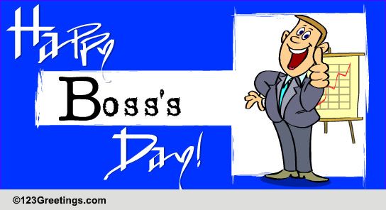 A Leader Indeed! Free Happy Boss's Day eCards, Greeting Cards | 123 ...