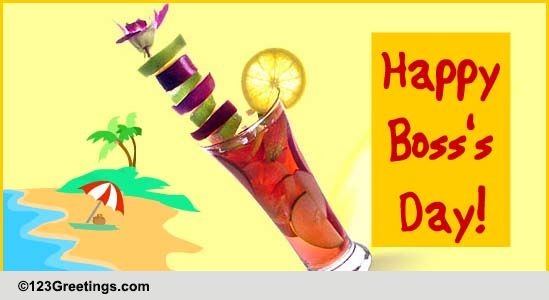For Your Boss... Free Happy Boss's Day eCards, Greeting Cards | 123 ...