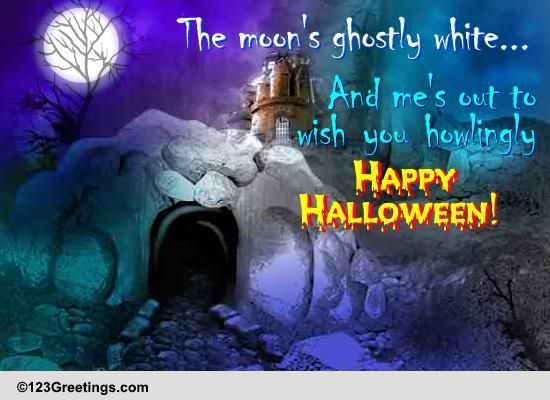 Howlingly Happy Halloween! Free Horror eCards, Greeting Cards | 123 ...