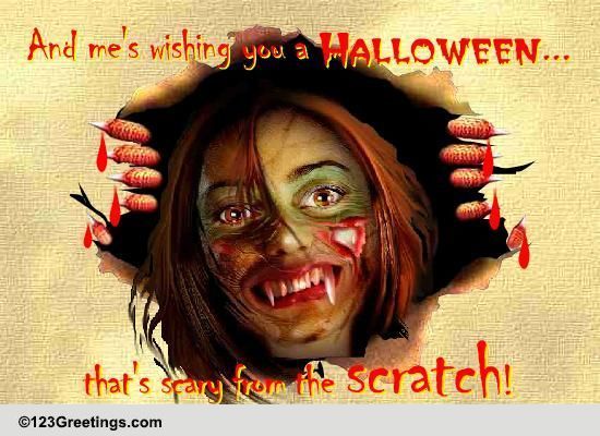 Scary From The Scratch! Free Horror eCards, Greeting Cards | 123 Greetings