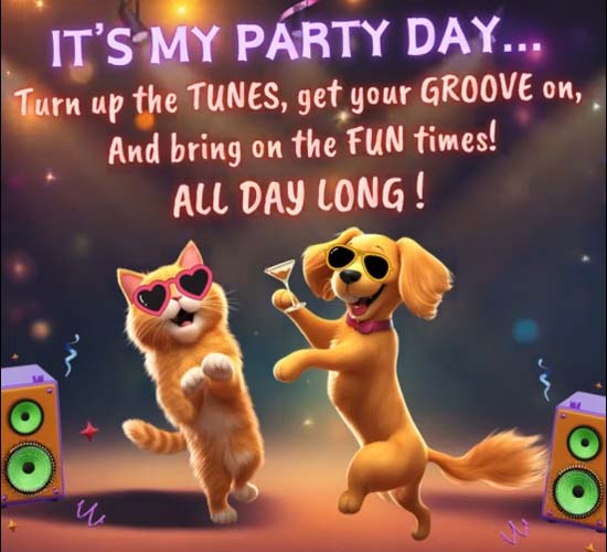 It’s Party Day! Free My Party Day eCards, Greeting Cards | 123 Greetings