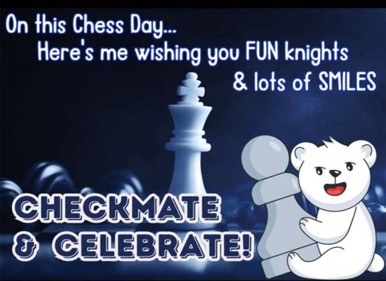 National Chess Day Cards, Free National Chess Day Wishes, Greeting ...