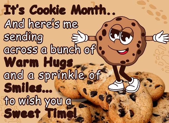 Wish You A Sweet Time Free Cookie Month eCards, Greeting Cards | 123 ...