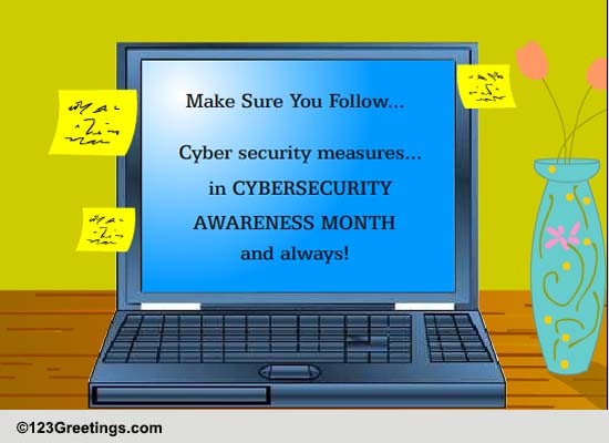 Be Safe And Spread Awareness. Free Cybersecurity Awareness Month eCards ...